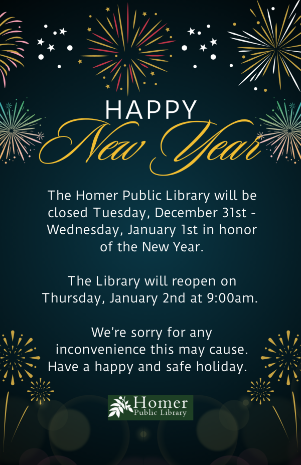 Library Closed For The New Year | Homer Public Library